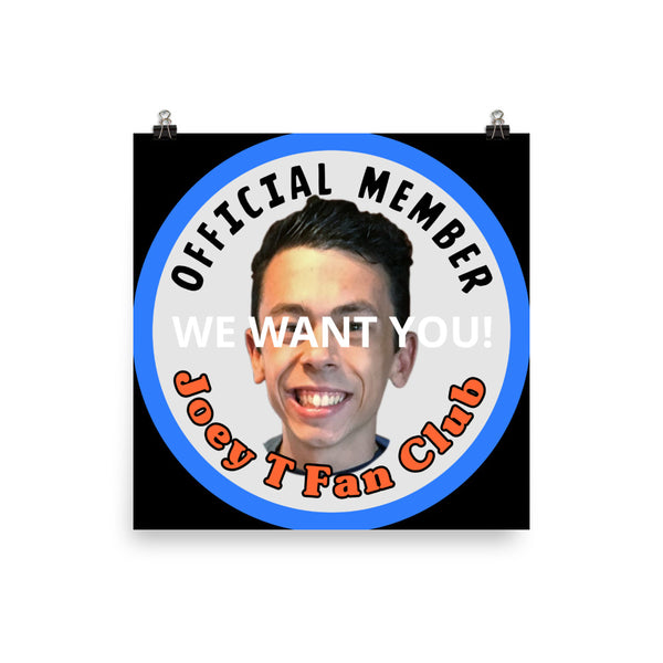 Joey T Fan Club Photo paper poster - Spiritgear